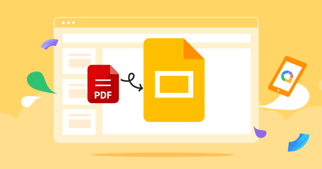 [5 Easy Solutions] How to Convert PDF to Google Slides?